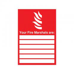 Safety Sign Your Fire Marshals A4 PVC FR09850R SR11172 SR11172
